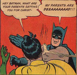 why does batman slap robin